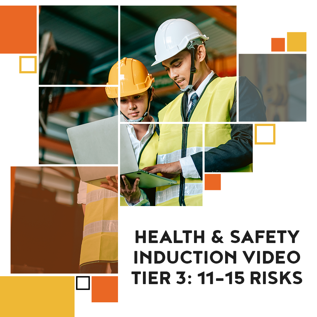 Health and Safety Induction Video Tier 3 - 11 to 15 Risks
