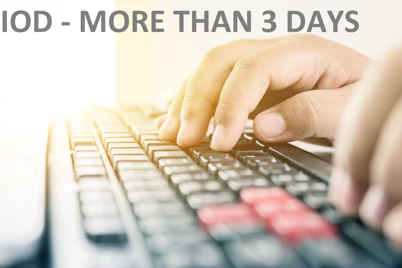 Reporting and Capturing of an IOD - More than 3 Days