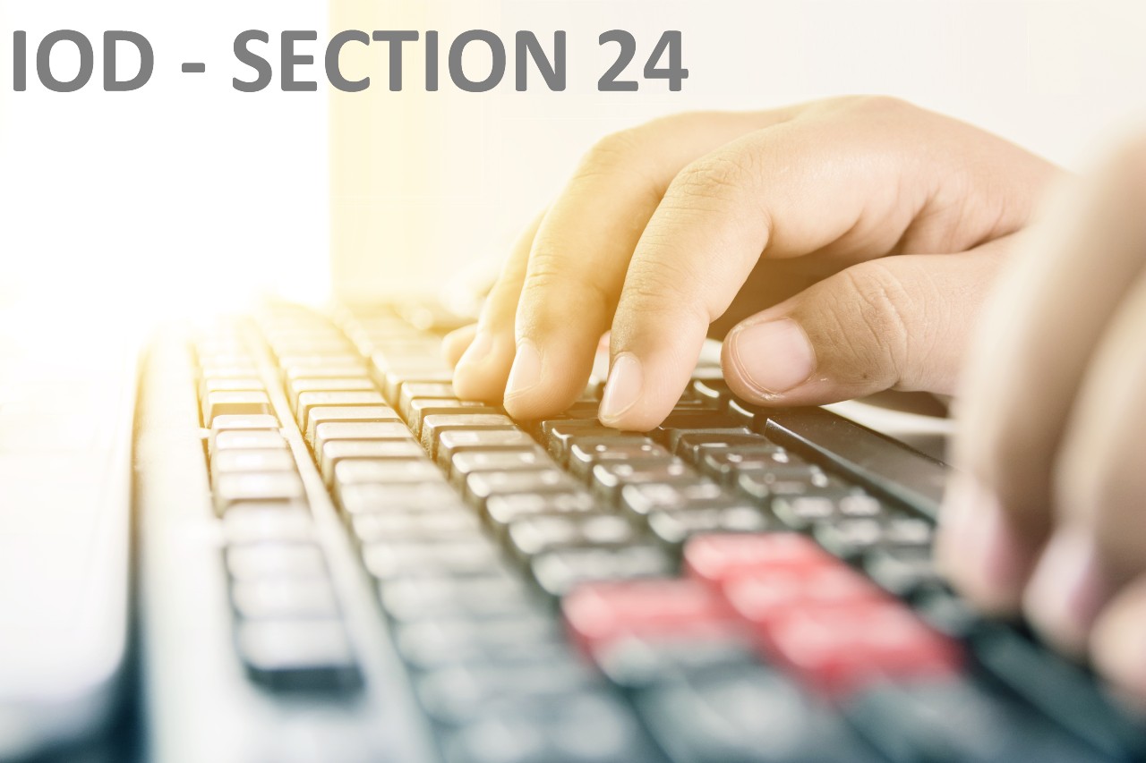 Reporting and Capturing of an IOD - Section 24